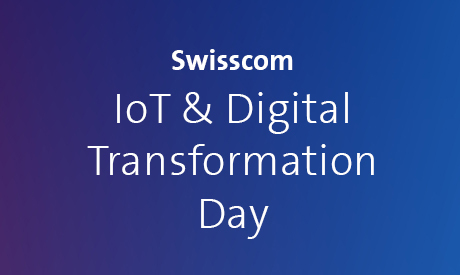 IoT & Digital Transformation Event | Swisscom